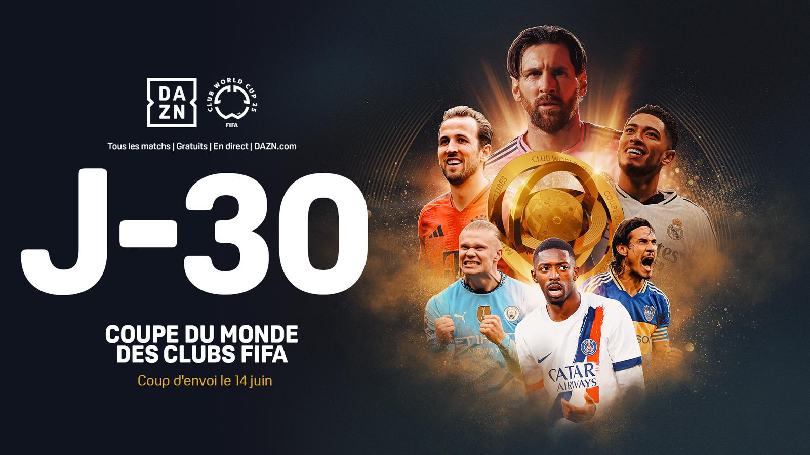 DAZN dévoile son dispositif éditorial pour Coupe du monde des clubs FIFA 2025